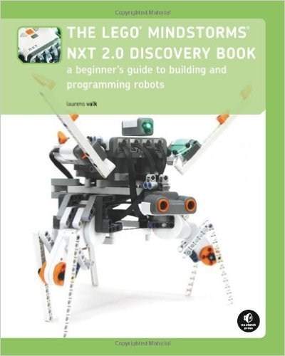 The LEGO MINDSTORMS NXT 2.0 Discovery Book（The LEGO MINDSTORMS NXT 2.0 Discovery Book: A ...