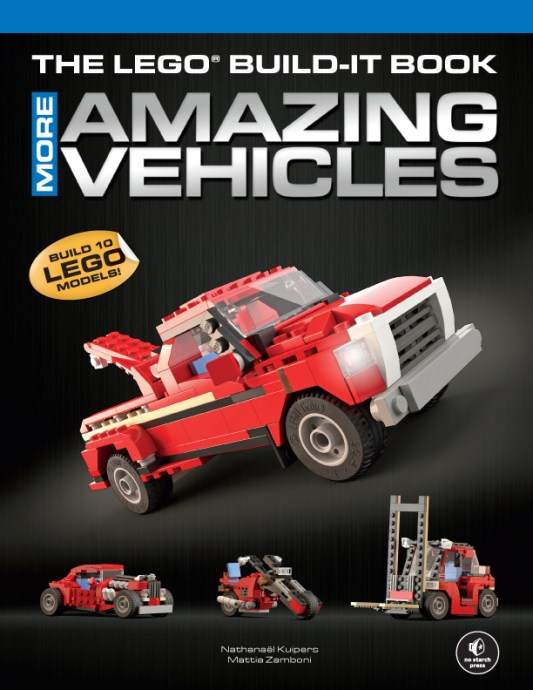 The LEGO Build-It Book, Vol. 2: Amazing Vehicles（The LEGO Build-It Book ...