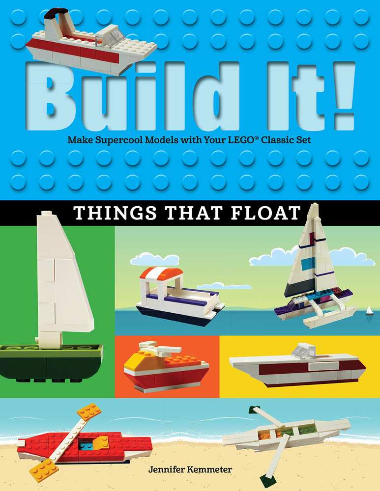 Build It! Things That Float（Build It! Things That Float）（Graphic Arts ...