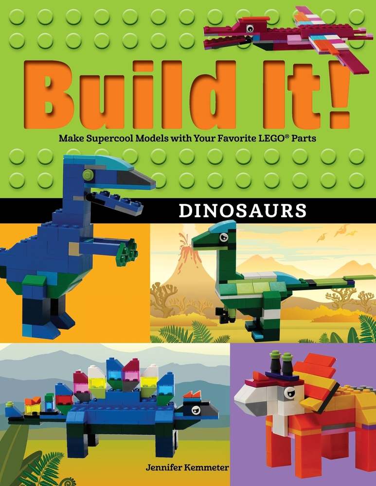 Build It! Dinosaurs:（Build It! Dinosaurs: Make Supercool Models with ...